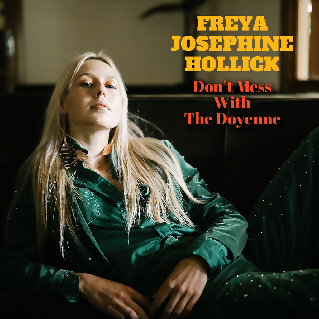 Freya Josephine Hollick - 'Don't Mess With The Doyenne' CD - Heart of ...